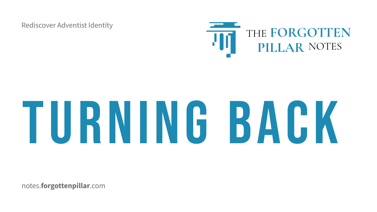 Turning Back | The Forgotten Pillar Notes
